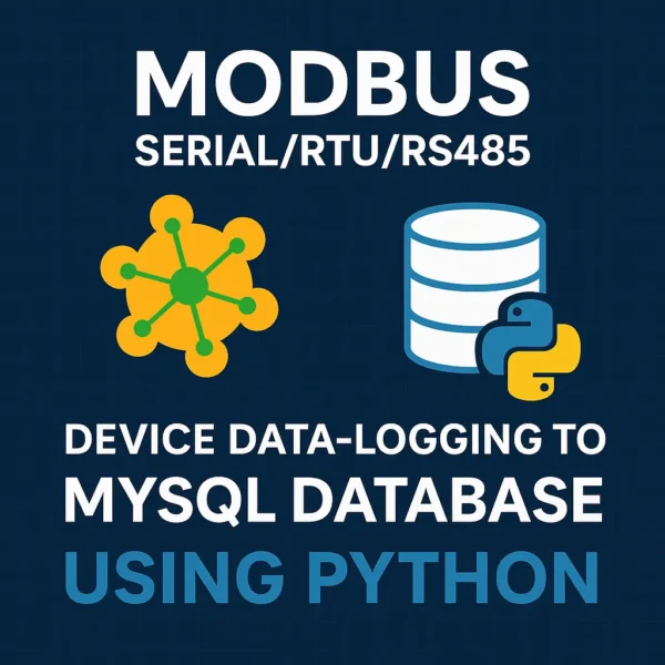 Modbus Serial/RTU/RS485 Device Data-logging to MySQL Database using ...